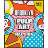 Brooklyn Brewery Beer, Hazy IPA, Pulp Art, 4 Pack (16 oz) - Instacart