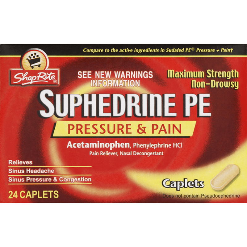 ShopRite Suphedrine PE, Maximum Strength, Non-Drowsy, Caplets (24 each ...