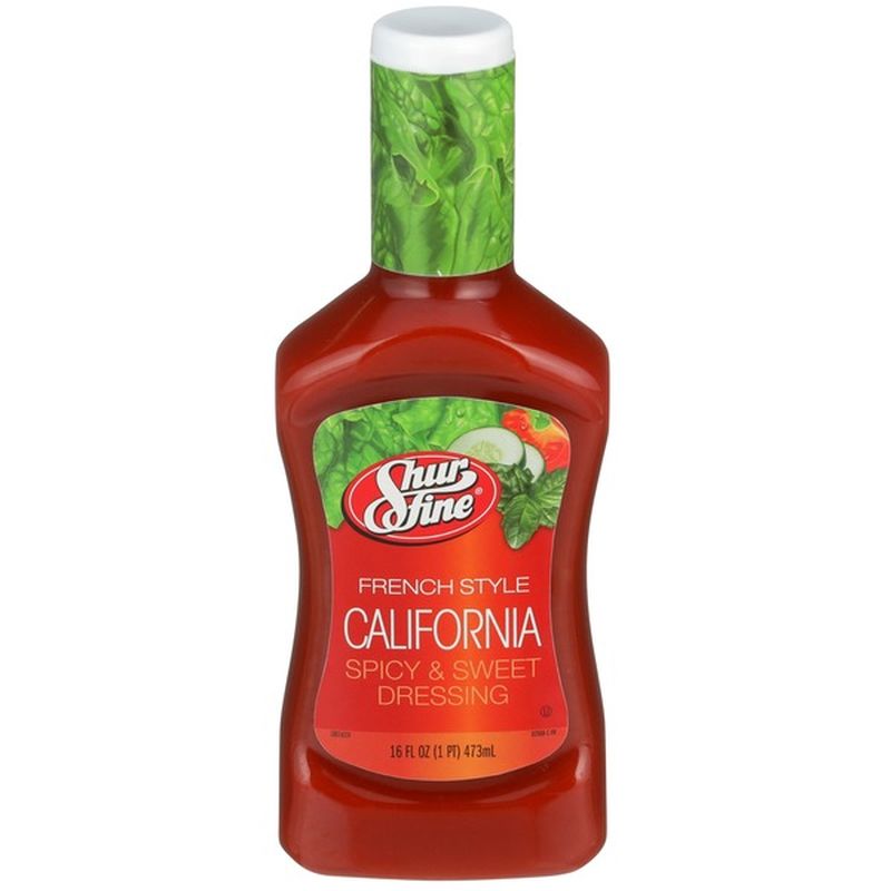 Shurfine French Style California Spicy & Sweet Dressing (16 oz) - Instacart
