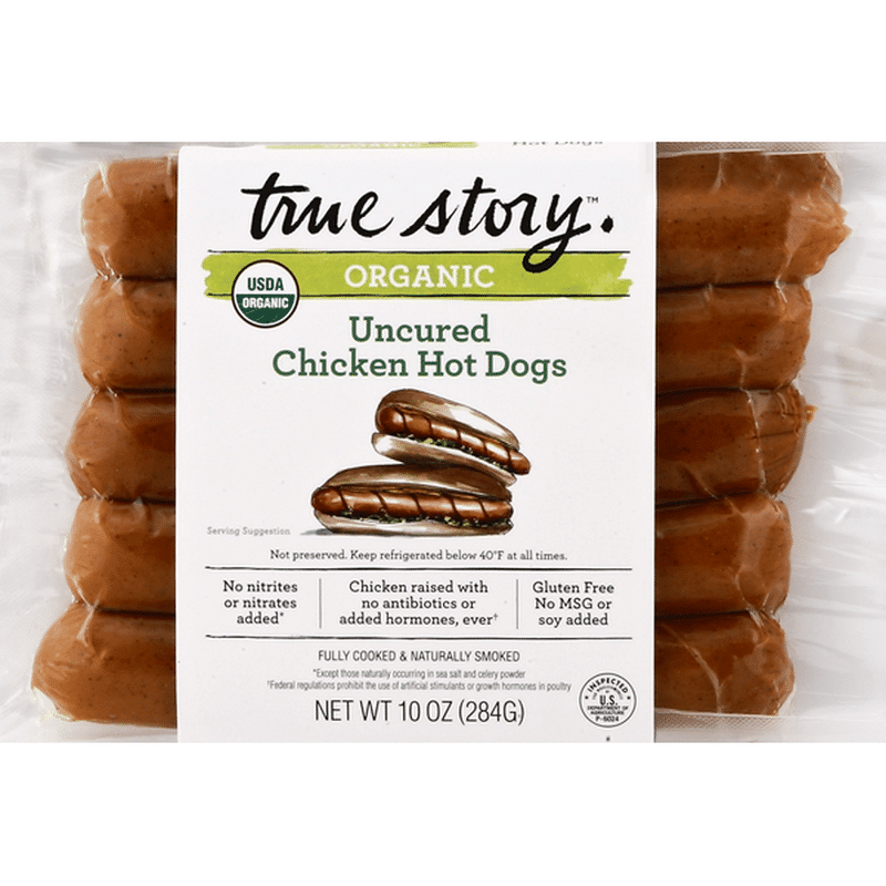 True Story Hot Dogs, Uncured, Chicken (10 oz) - Instacart