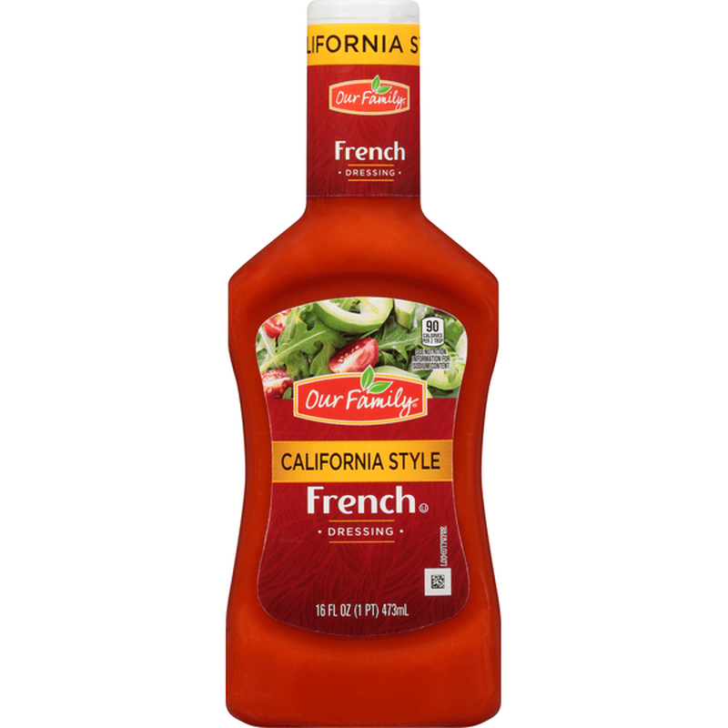 Our Family California French Style Dressing (16 fl oz) - Instacart