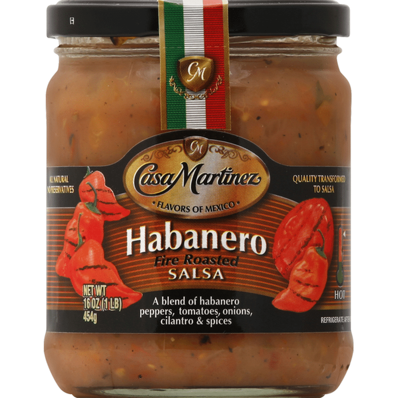 Casa Martinez Salsa, Fire Roasted, Habanero, Hot (16 oz) - Instacart